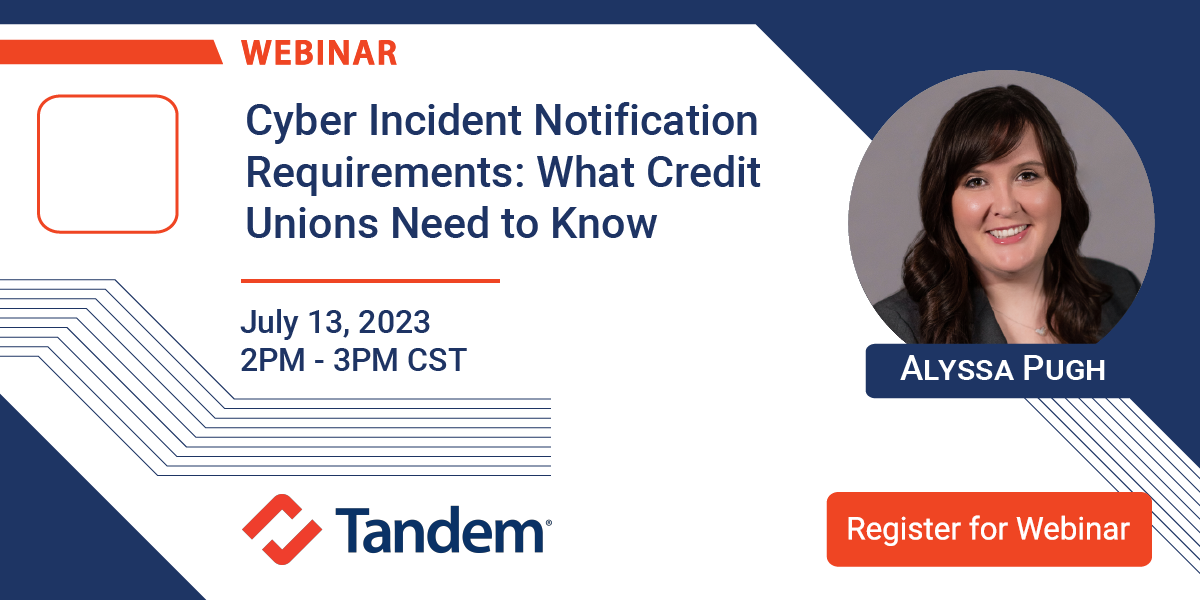 Cyber Incident Notification Requirements: What Credit Unions Need to Know