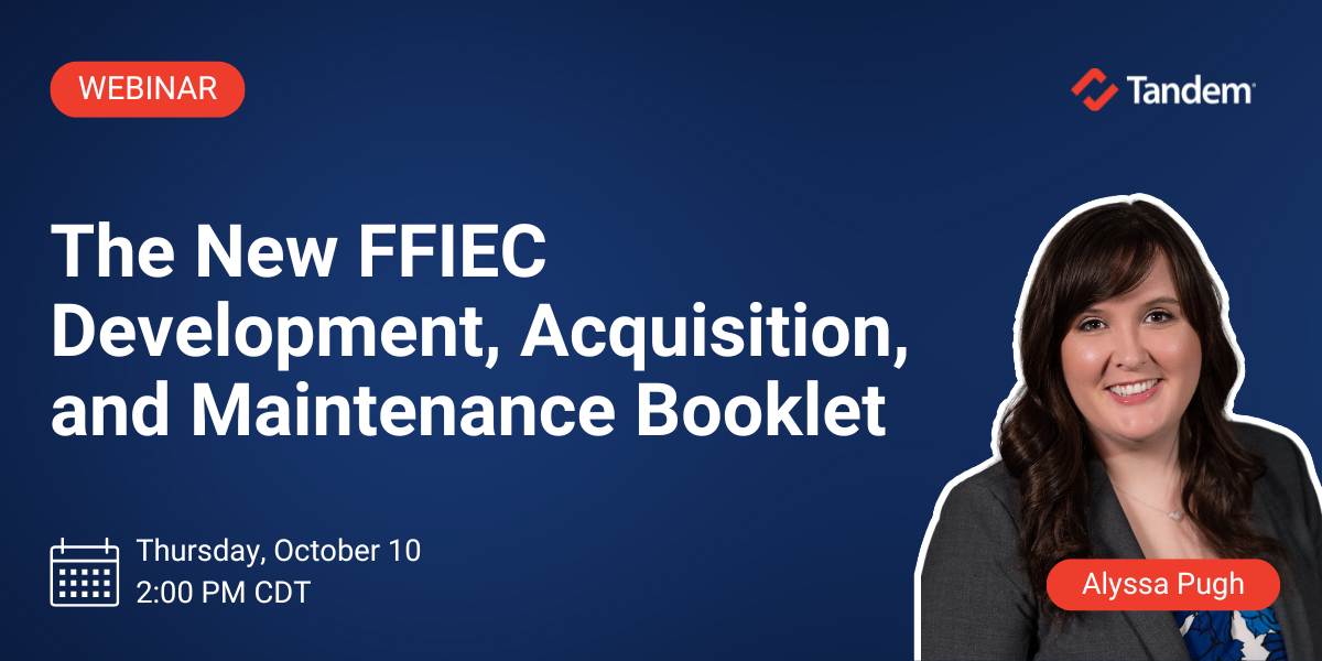 The New FFIEC Development, Acquisition, and Maintenance Booklet