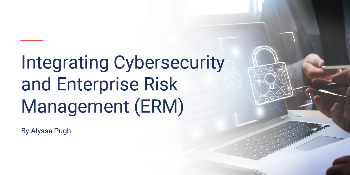 Integrating Cybersecurity and Enterprise Risk Management (ERM) - Tandem