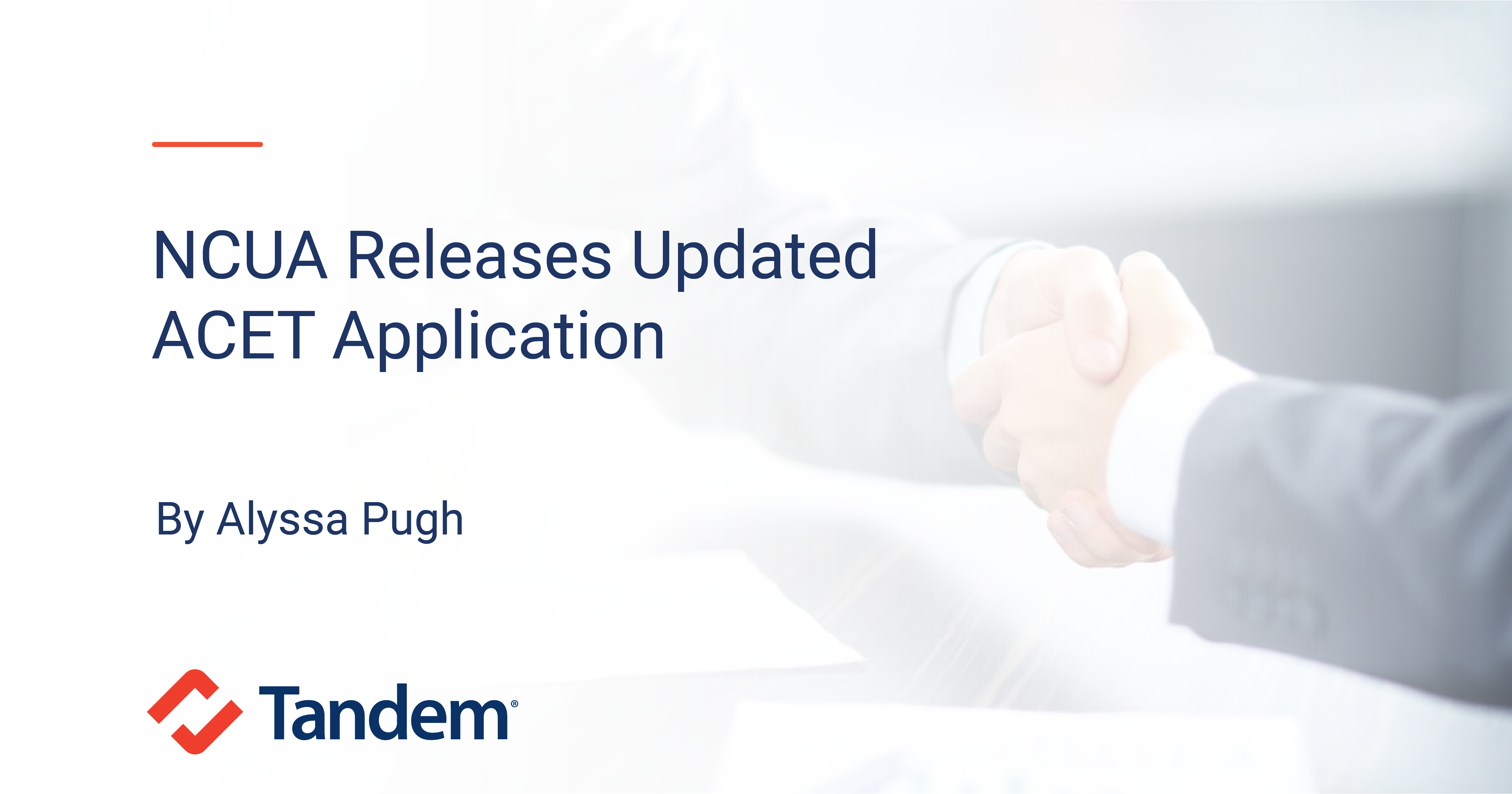 NCUA Releases Updated ACET Application - Tandem