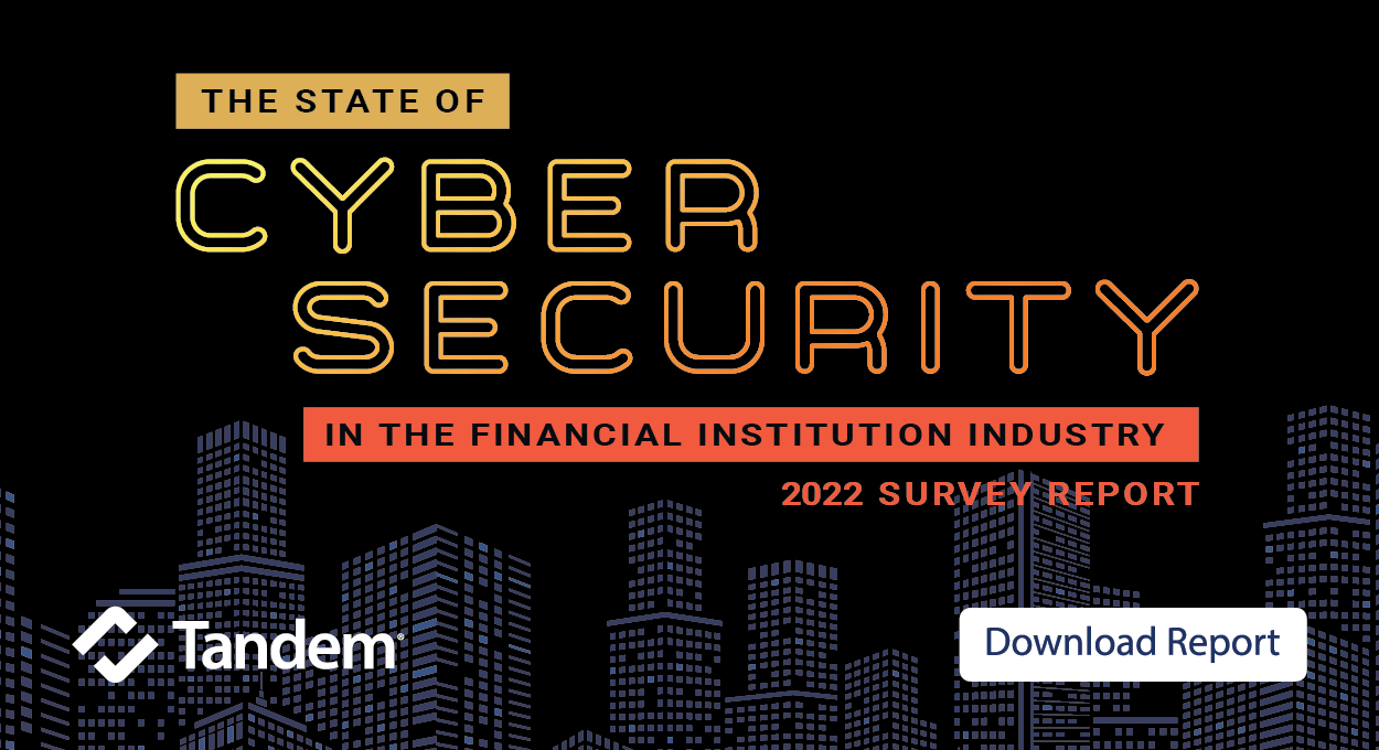 State of Cybersecurity Report - Tandem